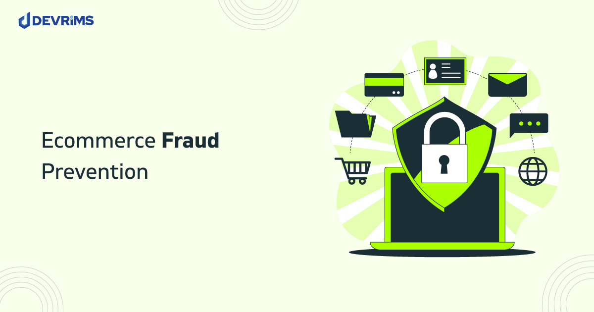 Ecommerce Fraud Prevention