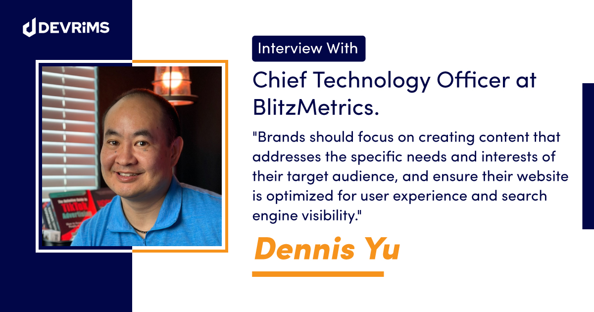 Devrims #TechTalk 055: Dennis Yu Interview